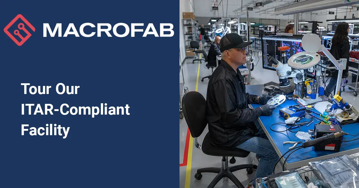 Tour MacroFab's ITAR Compliant Facility | MacroFab